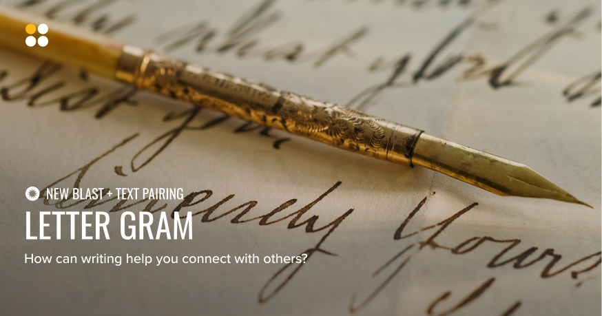 Blast + Text Pairings: To Whom It May Concern